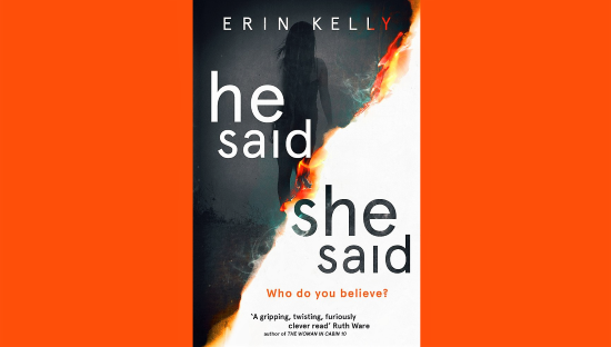 Review of ‘He Said / She Said’ by Erin Kelly – N S Ford