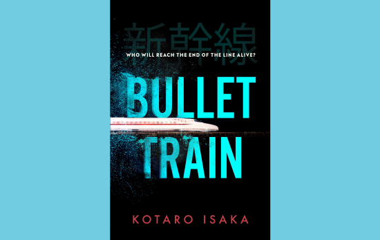 Review of ‘Bullet Train’ by Kotaro Isaka – N S Ford