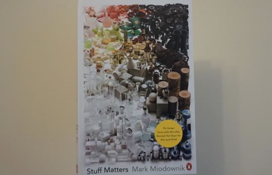 Review of ‘Stuff Matters’ by Mark Miodownik – N S Ford