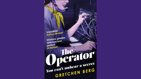 Review of ‘The Operator’ by Gretchen Berg – N S Ford