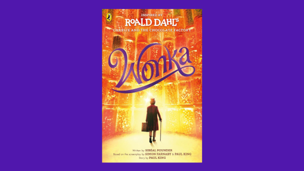 Review of ‘Wonka’ by Sibéal Pounder, Paul King and Simon Farnaby – N S Ford