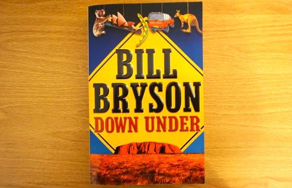 Review of ‘Down Under’ by Bill Bryson – N S Ford