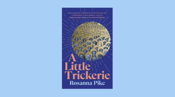 Review of ‘A Little Trickerie’ by Rosanna Pike – N S Ford