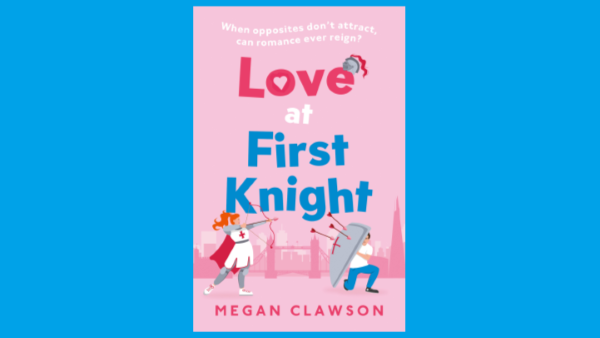 Review of ‘Love at First Knight’ by Megan Clawson – N S Ford
